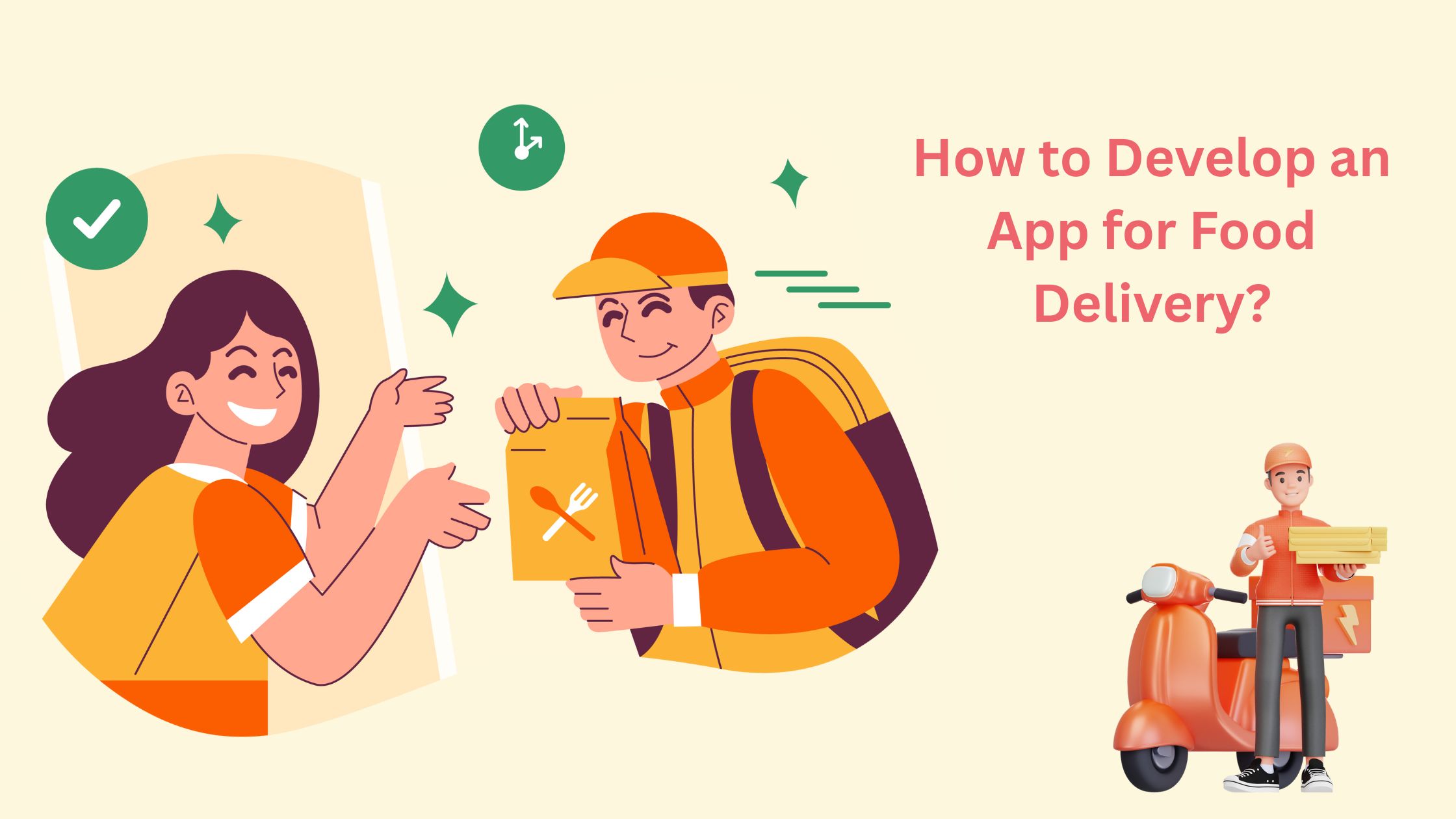 How to Develop an App for Food Delivery? 8 Easy Key Steps